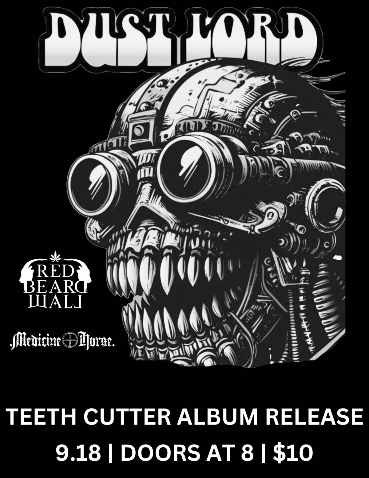 Dust Lord 'Teeth Cutter Album Release' with Medicine Horse and Red ...