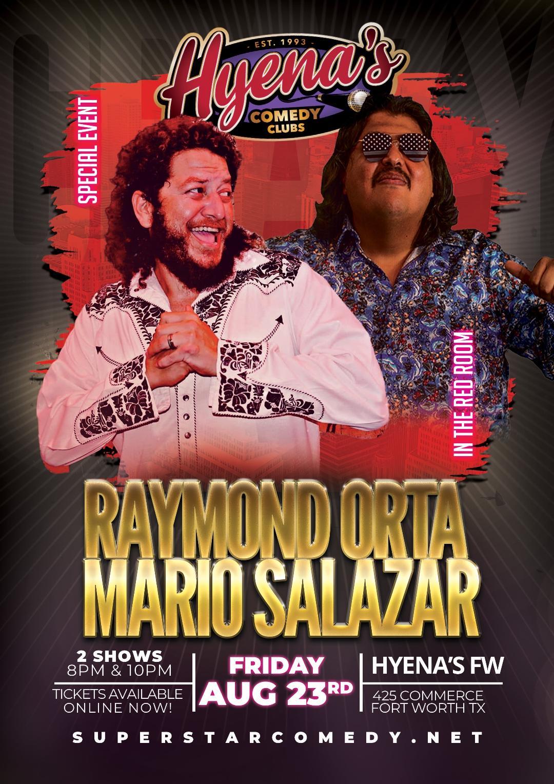 Raymond Orta and Mario Superstar Salazar Tickets, Friday, August 23 ...
