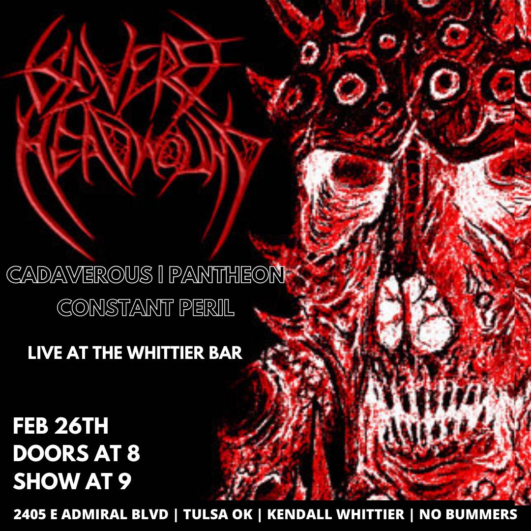 Severe Headwound | Cadaverous | Pantheon | Constant Peril Tickets ...