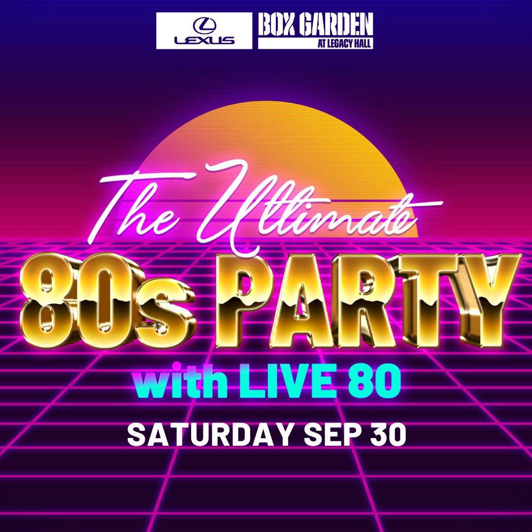 Live 80 The Ultimate 80s Experience Tickets Saturday September 30