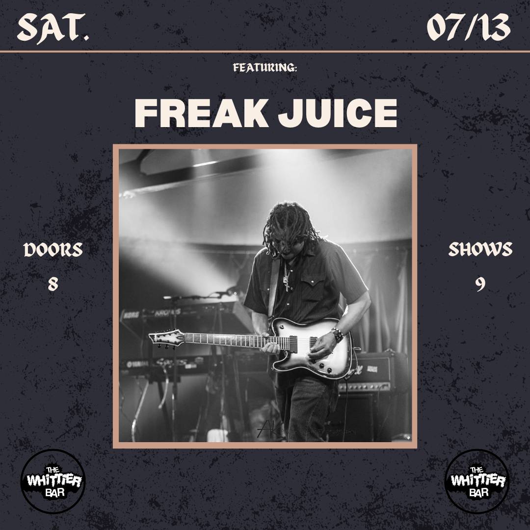 FREAK JUICE Tickets, Saturday, July 13 2024 | Prekindle
